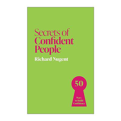 英文原版 Secrets of Confident People 自信者的秘诀 50个构建强大自信的法则 英文版 进口英语原版书籍
