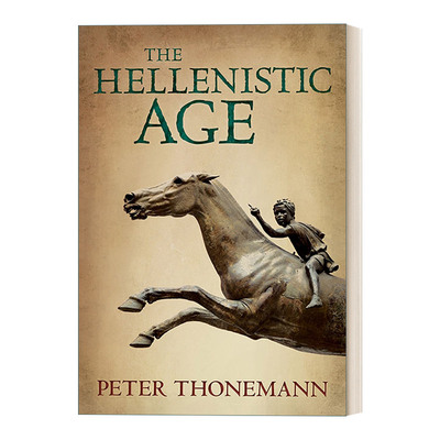 The Hellenistic Age 希腊化时代 彼得·索恩曼 精装