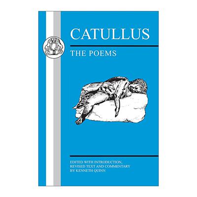 原版 Catullus Poems 拉丁语文本系列 卡图卢斯诗歌集 Kenneth Quinn 进口原版书籍