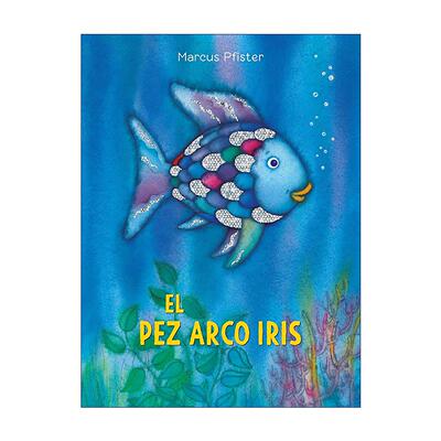 原版 El Pez Arcoiris The Rainbow Fish 彩虹鱼 西班牙语版 进口原版书籍