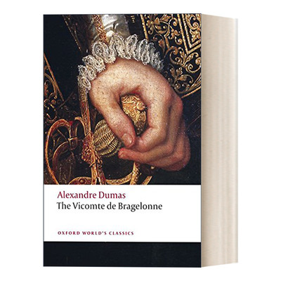 The Vicomte de Bragelonne 布拉热洛纳子爵 牛津世界经典系列