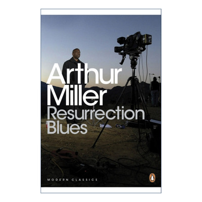 Resurrection Blues 复活的蓝调 阿瑟·米勒 企鹅现代经典