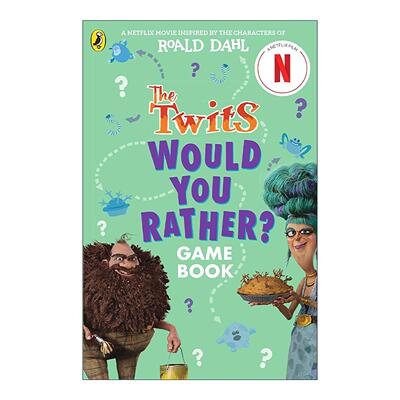 英文原版 The Twits A Would You Rather Game Book 蠢特夫妇 游戏活动书 Netflix动画 英文版 进口英语原版书籍