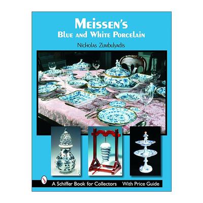 英文原版 Meissen's Blue and White Porcelain 梅森瓷器 皇家盛宴 精装收藏插图指南 Nicholas Zumbulyadis 进口英语原版书籍