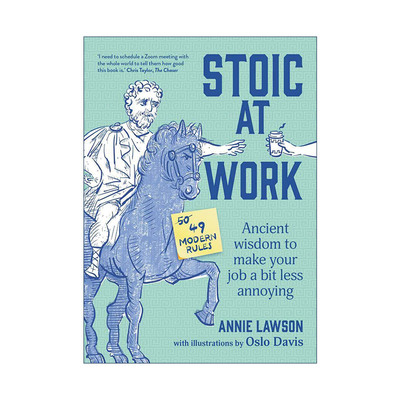英文原版 Stoic at Work 工作中的斯多葛派 古老的智慧教你如何应对工作上的烦心事 英文版 进口英语原版书籍