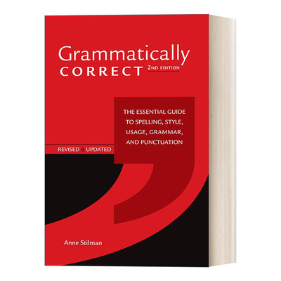 英文原版 Grammatically Correct 正确语法 英语拼写，风格，用法，语法和标点符号的基本指南 语言学 英文版 进口英语原版书籍