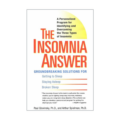 英文原版 The Insomnia Answer 不再失眠 完整说明睡眠与解决失眠问题的实用指南 Paul Glovinsky 英文版 进口英语原版书籍