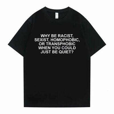 Why Be Racist Frank T-shirt欧美夏季时尚创意字母圆领短袖T恤男