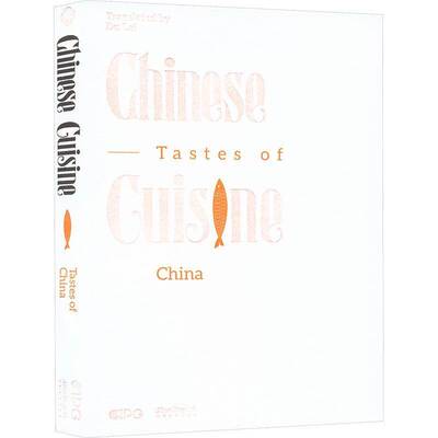 Chinese cuisine:tastes of China 书籍正版华语教学出版社