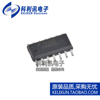 全新原装FSC进口 74AC32SCX 丝印74AC32 贴片 逻辑门芯片 SOP14