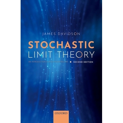 Stochastic Limit Theory An Introduction for Econometricians 随机极限理论：计量经济学家导论 9780192844507