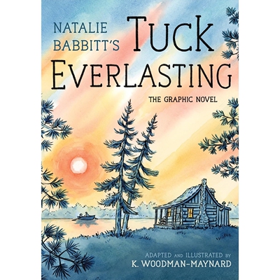 不老泉50周年 漫画版 纽伯瑞奖 图像小说 K. Woodman-Maynard 英文原版 Tuck Everlasting: The Graphic Novel 经典儿童文学
