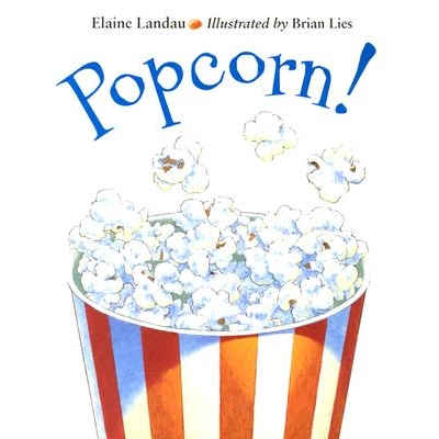 预订 爆米花！ 农业科技 英文  Popcorn!:9781570914430