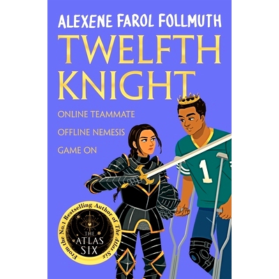 第十二骑士 阿特拉斯六号作者 Alexene Farol Follmuth 英文原版 青春爱情小说 Twelfth Knight