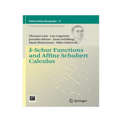 预订 k-Schur Functions and Affine Schubert Calculus