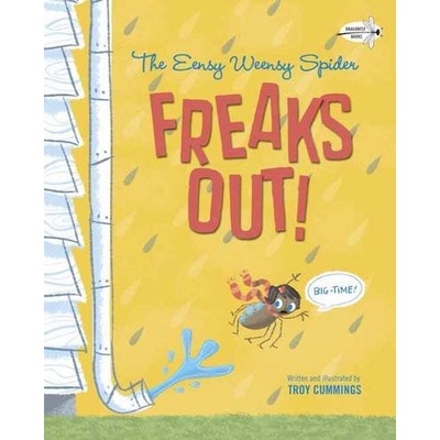 预订 小小蜘蛛吓坏了！ （大时代！） 社会主题 自信自立 英文  The Eensy Weensy Spider Freaks Out! (Big-Time!) 9780553496727