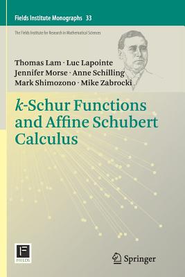 预订 k-Schur Functions and Affine Schubert Calculus