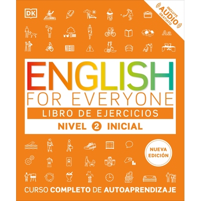 预订 Nivel 适合所有人的英语 2 开头：Libro de ejercicios：Edicion en espanol DK English for Everyone DK Everyone系列 外语