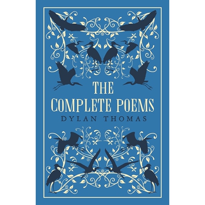 迪伦·托马斯全集 完整版 英文原版 Alma诗集 威尔士诗歌 The Complete Poems Dylan Thomas