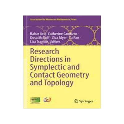 预订 Research Directions in Symplectic and Contact Geometry and Topology