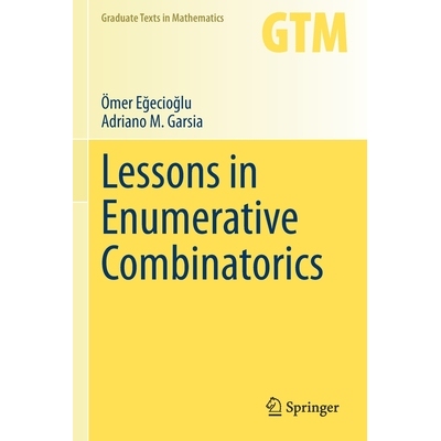 Lessons in Enumerative Combinatorics 枚举组合学课程 9783030712525