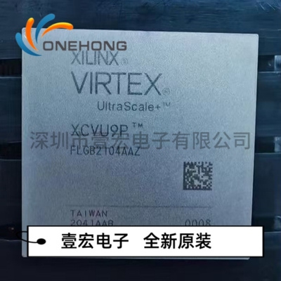 ONEHONG全新原装正品 XCVU9P-L2FLGB2104E4628 逻辑器件 封装BGA