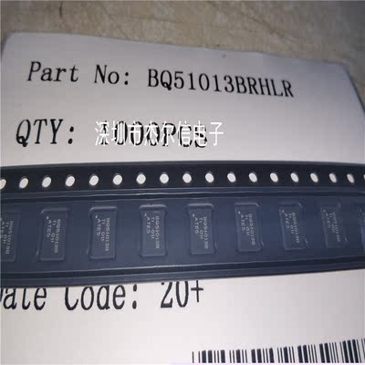 BQ51013BRHLR BQ51013B TI VQFN-20 全新进口原装 可直拍 出样
