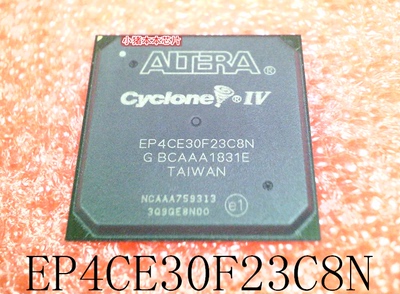 集成电路EP4CE30F23BGA封装