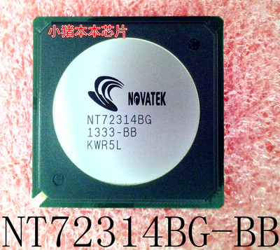 NT72314BG   NT72314BG-BB  NT723148G  版本:BB   BGA封装  新的