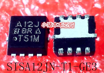 SISA12JN-T1-GE3 SISA12JN SISA12J 丝印 A12J QFN 新的 一个起拍