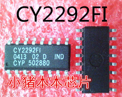 CY2292FI  CY2292F1  CY2292  SOP-16封装  新的