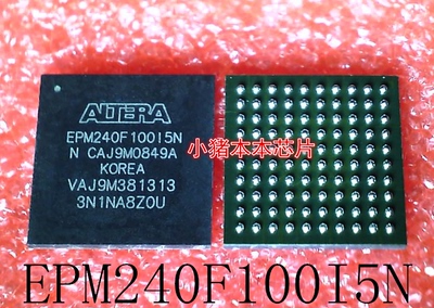 EPM240F100I5N     EPM240F10015N     BGA封装      新的