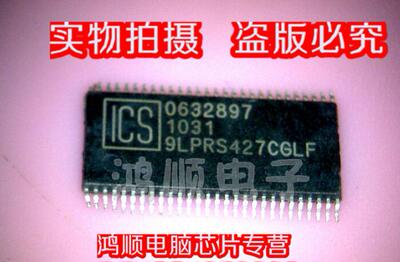 集成电路ICS9LPRS427CGLF全新