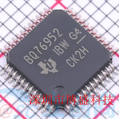 原装 BQ76942/BQ76952/BQ76972 PFBR 全新TI芯片IC TQFP-48