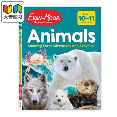 Evan Moor Animals Amazing Earth Adventures and Activities 奇妙的地球冒险动物10-11岁 美国教辅原版evanmoor 大音