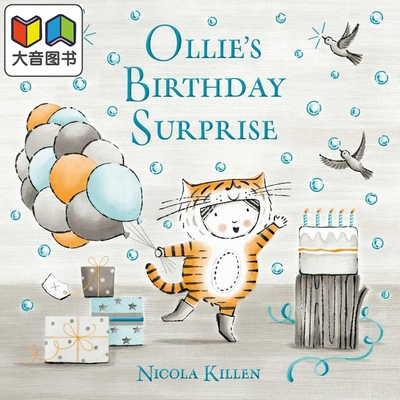 奥利的生日惊喜 Nicola Killen Ollie's Birthday Surprise英文原版 儿童绘本 动物故事图画书 精品绘本 进口图书 大音