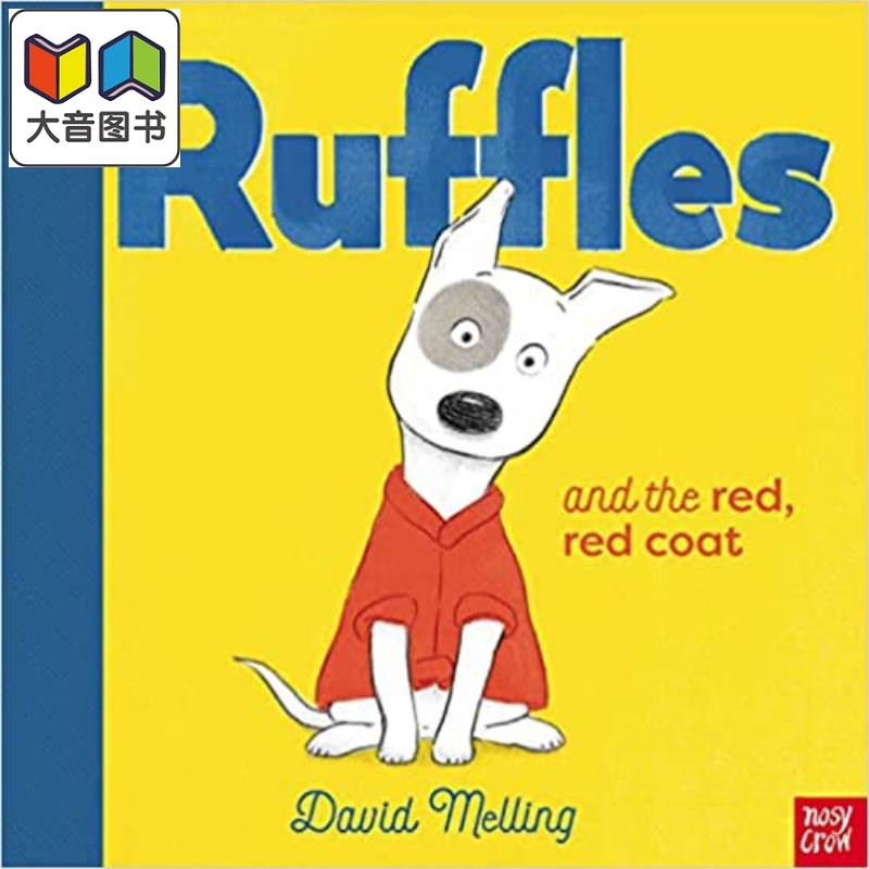 David Melling Ruffles and the Red, Red Coat英文原版莱弗和红外套全英文儿童少儿亲子绘本_虎窝淘