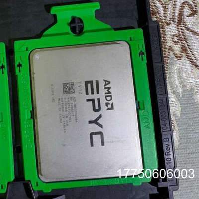 AMD EPYC霄龙 7B12 无锁 升级版7V12正式版C