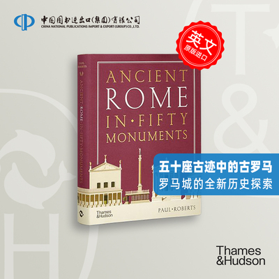 到货 Ancient Rome in Fifty Monuments T&H出版社 中图原版进口