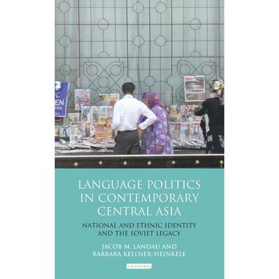预售 Language Politics in Contemporary Central Asia英文原版 Bloomsbury英文原版 Bloomsbury