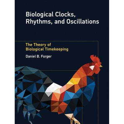 Biological Clocks  Rhythms  and Oscillations企鹅兰登 英文原版