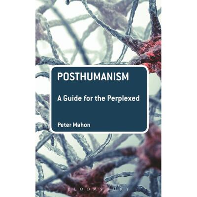 预售 Posthumanism英文原版 Bloomsbury