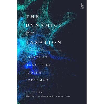 预售 The Dynamics of Taxation英文原版 Bloomsbury
