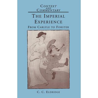 预售 The Imperial Experience英文原版 Bloomsbury英文原版 Bloomsbury