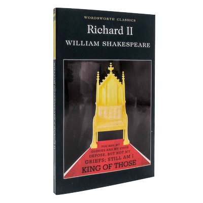 Richard II 理查二世 威廉莎士比亚 英语小说读物 环保纸口袋书【Wordsworth Classics系列】中图原版进口