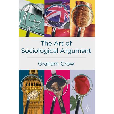 预售 The Art of Sociological Argument英文原版 Bloomsbury