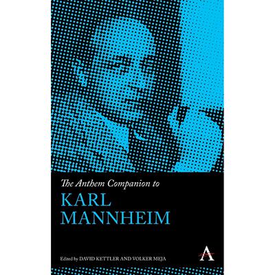 【预售 按需印刷】The Anthem Companion to Karl Mannheim