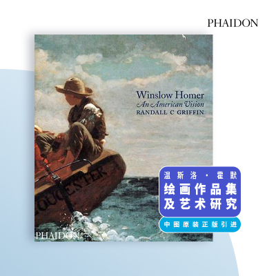 Winslow Homer: An American Vision 温斯洛·荷马：美国的愿景 正版进口 英文原版