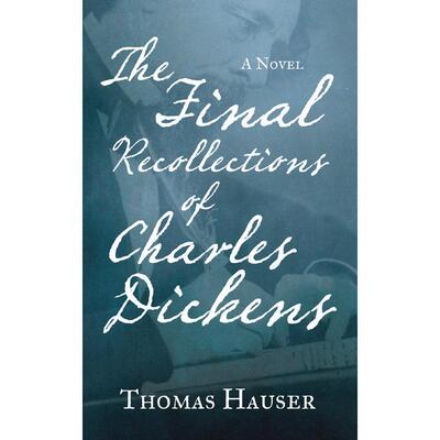 预售 The Final Recollections of Charles Dickens企鹅兰登 英文原版