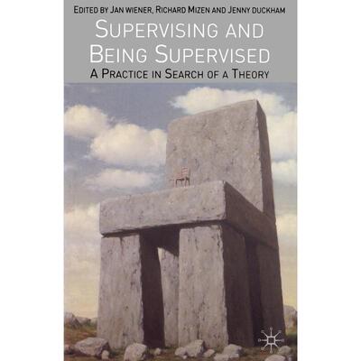 预售 Supervising and Being Supervised英文原版 Bloomsbury